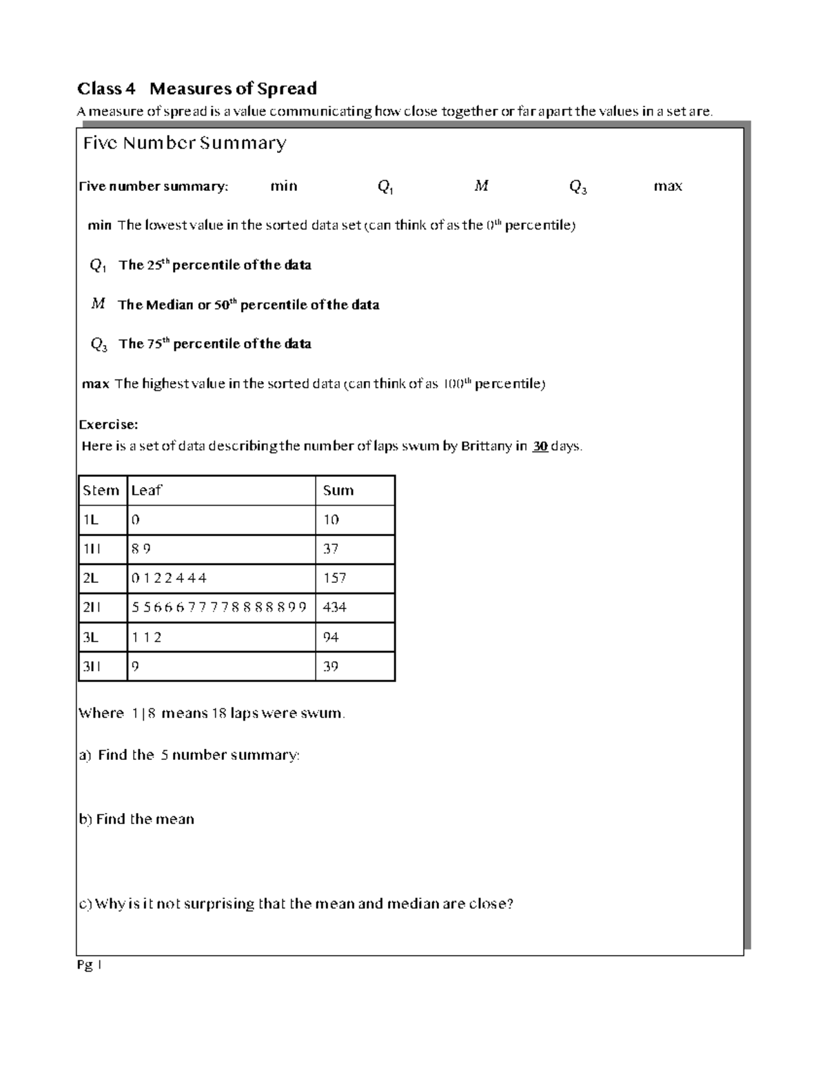 Class 4 handout - Lecture notes 1-2 - Class 4 Measures of Spread A ...