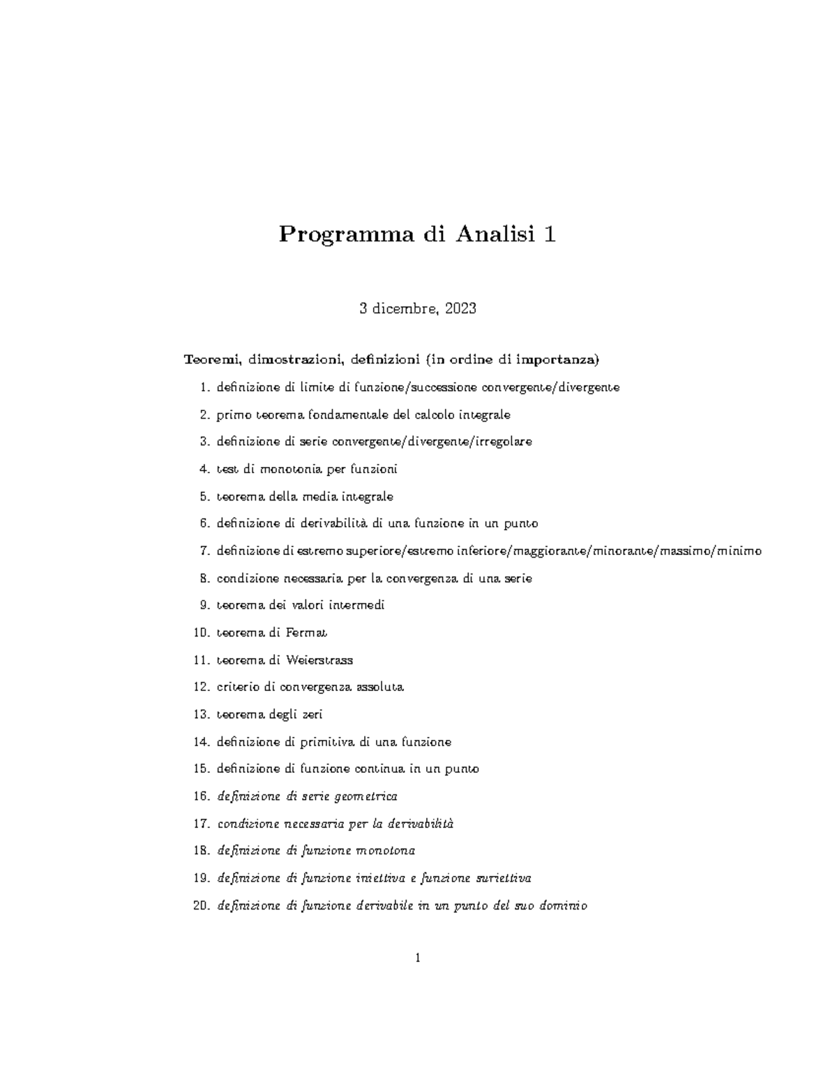 Analisi 1 - Teoremi, Dimostrazioni, Definizioni in ordine di importanza. - Programma di Analisi ...