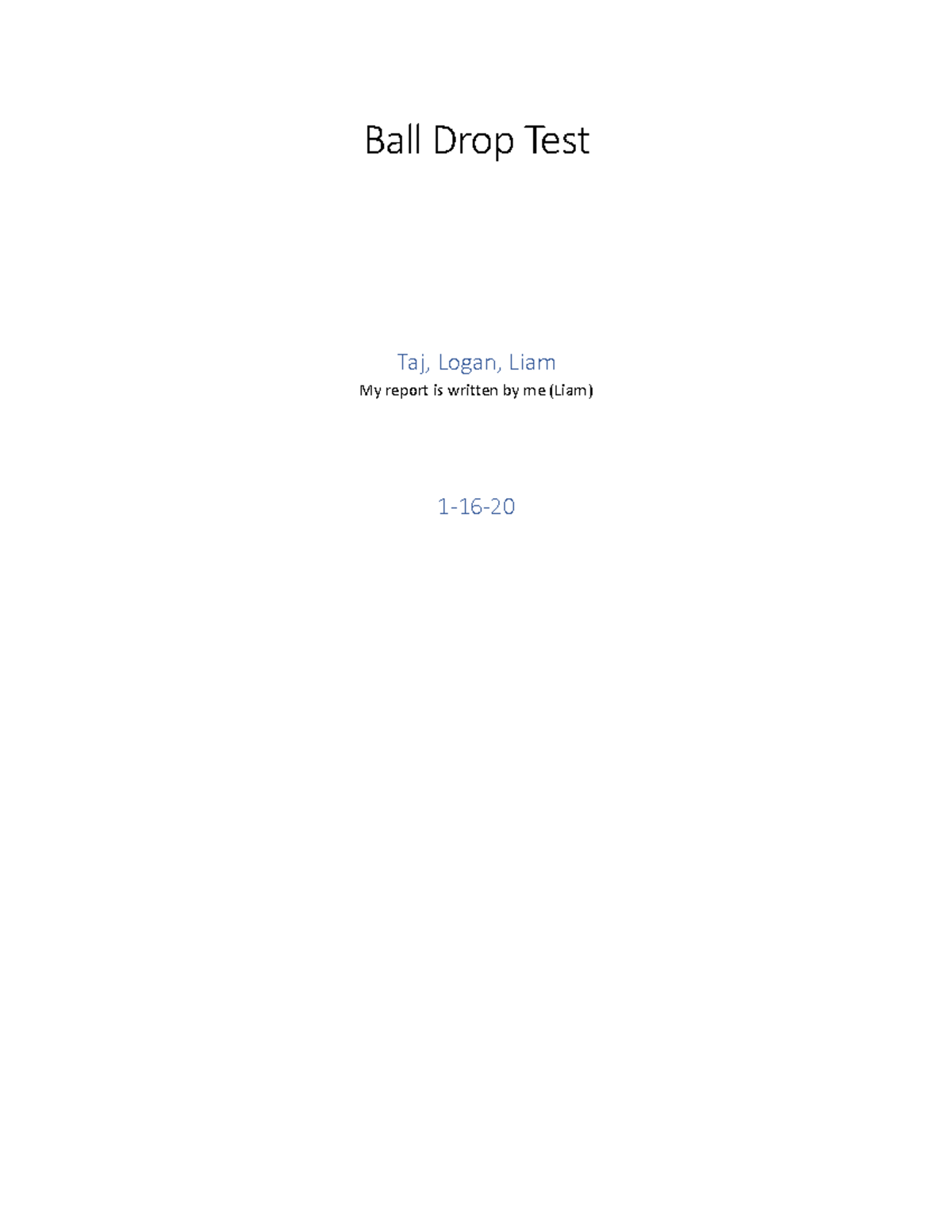 Ball Drop Test - Ball Drop Test - Ball Drop Test Taj, Logan, Liam My ...