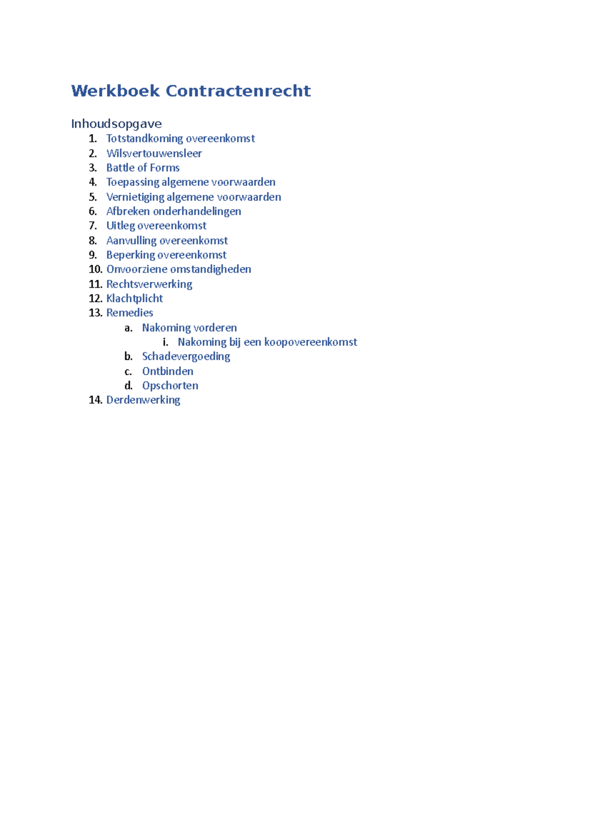 Werkboek Contractenrecht - Werkboek Contractenrecht Inhoudsopgave 1 ...