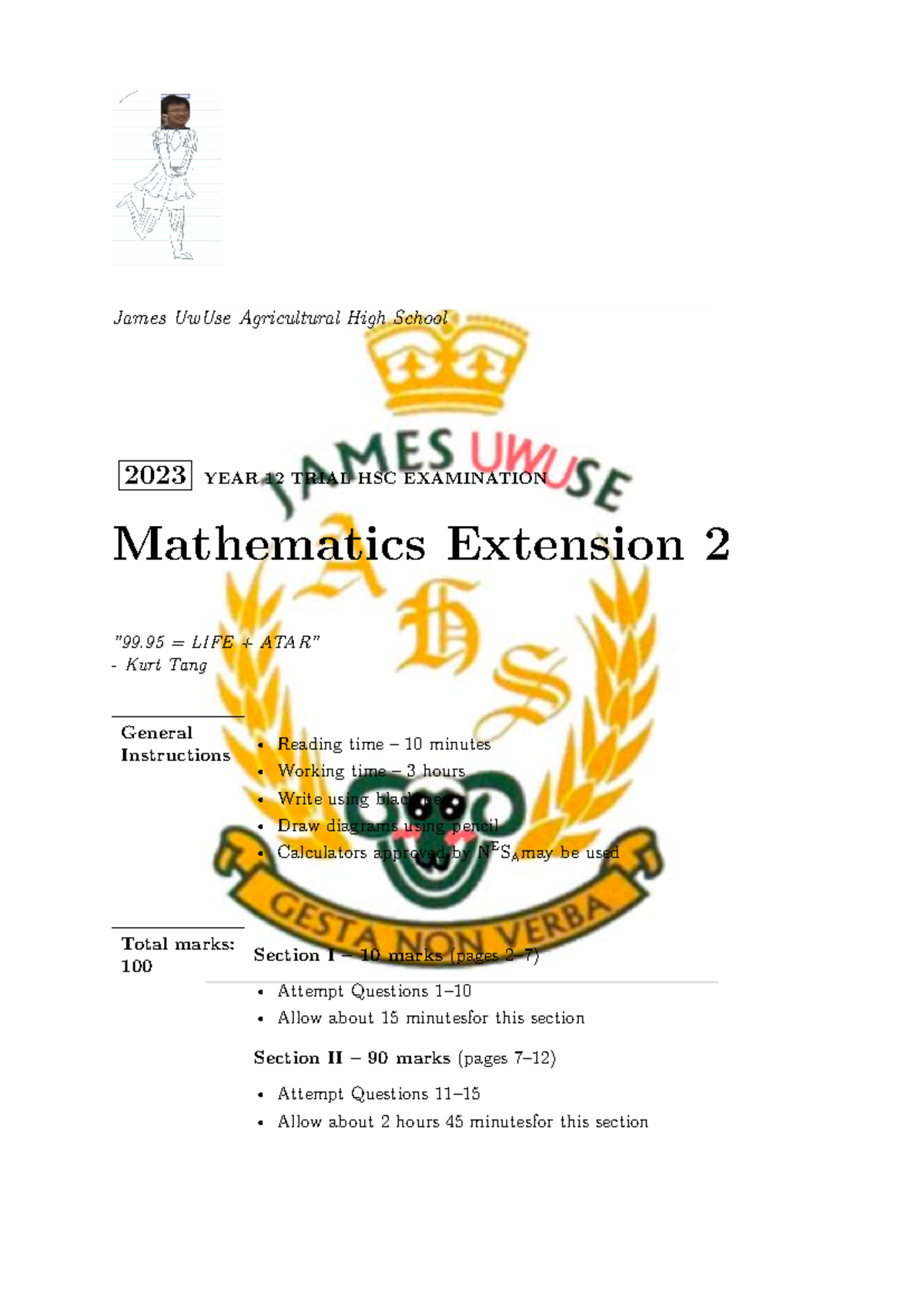Ruse 23 MX2 Trial-3 - Exam hsc ext 2 math - James UwUse Agricultural ...