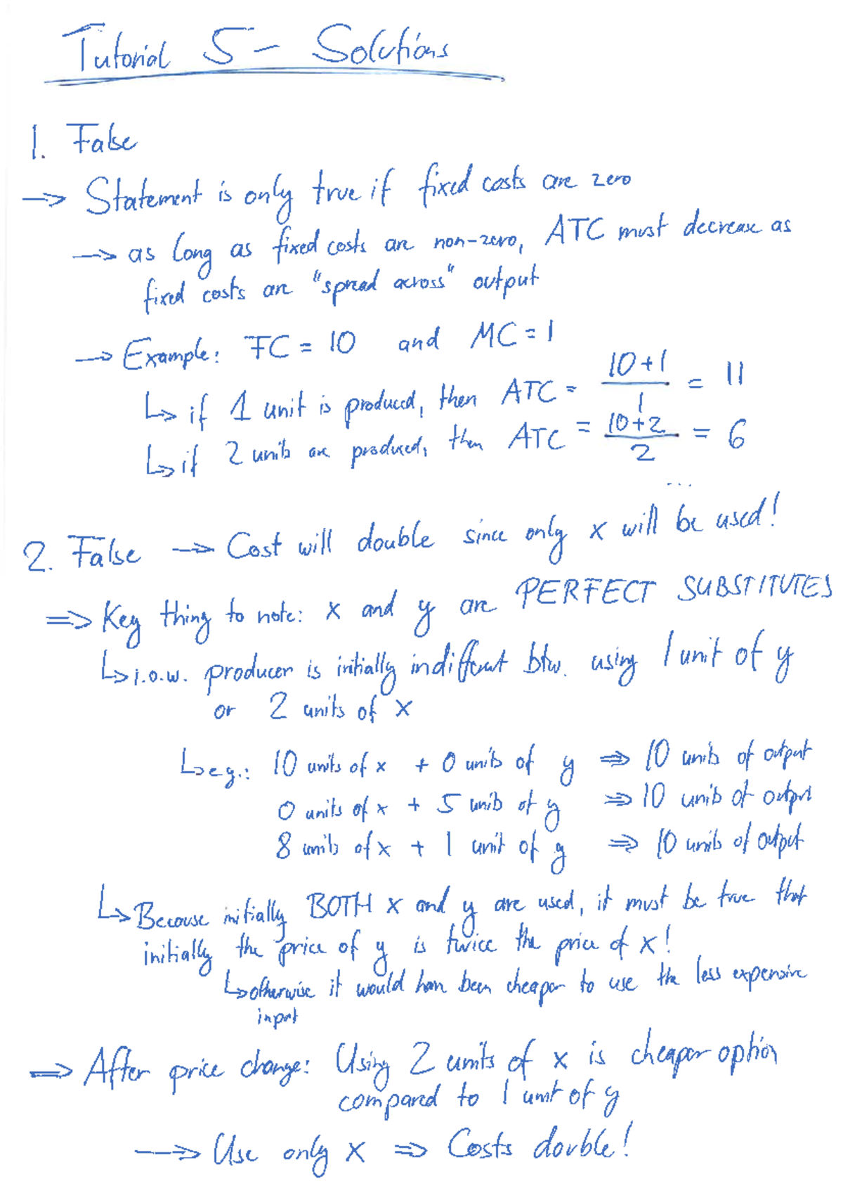 Tutorial 5 Solutions - False Statement is only true if fixed costs are zero as long as fixed ...