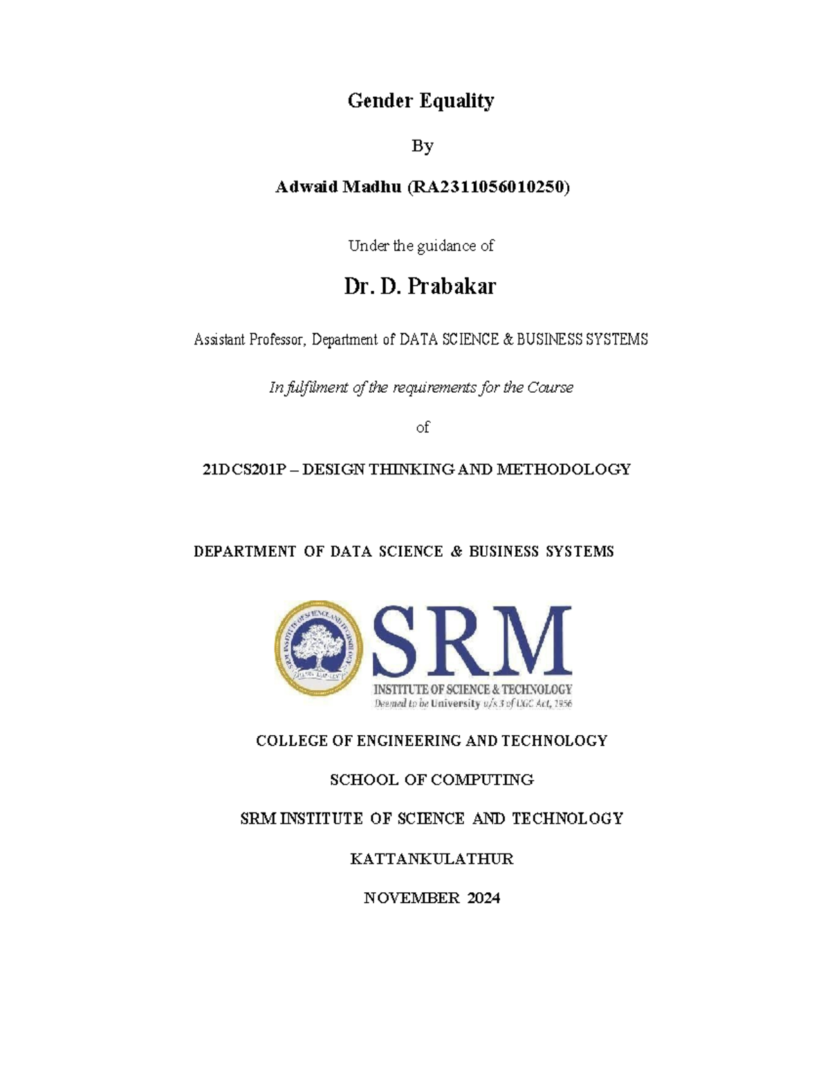 DTM 250 Report Final - Gender Equality ####### By ####### Adwaid Madhu ...