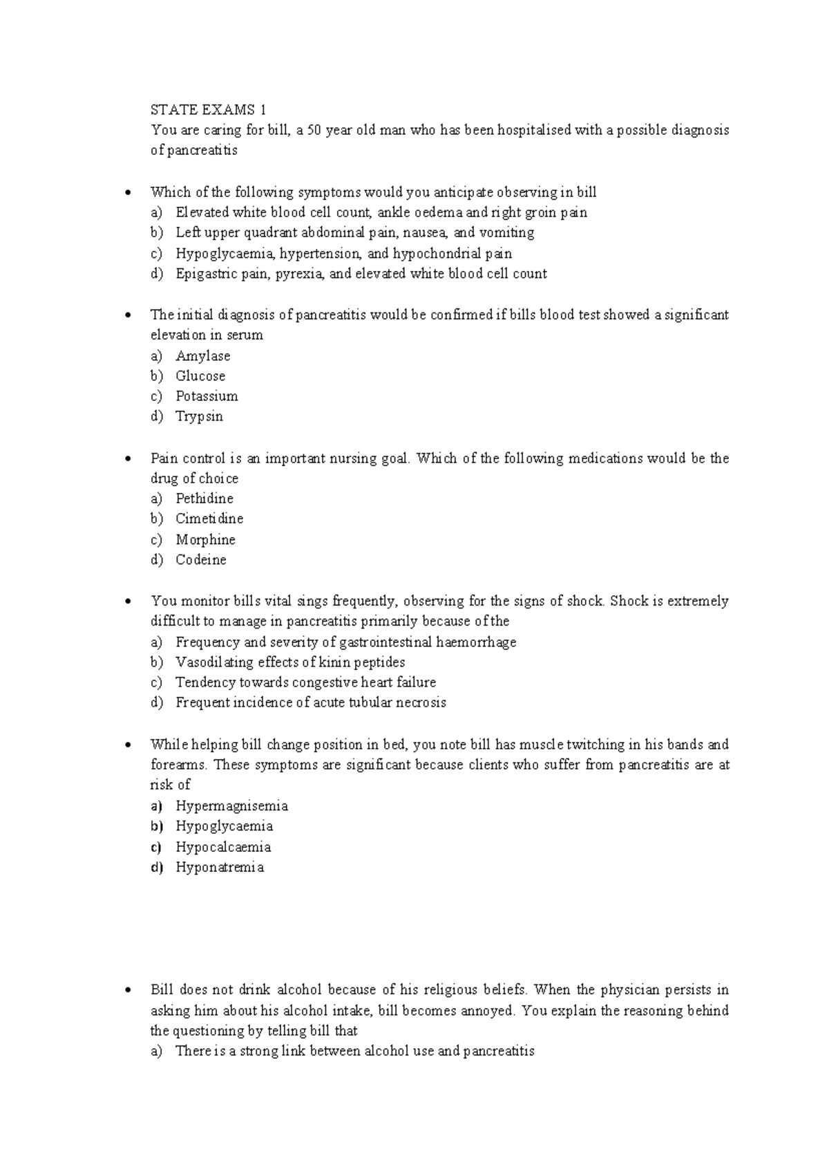 State Exams 1 - 20 - STATE EXAMS 1 You are caring for bill, a 50 year ...