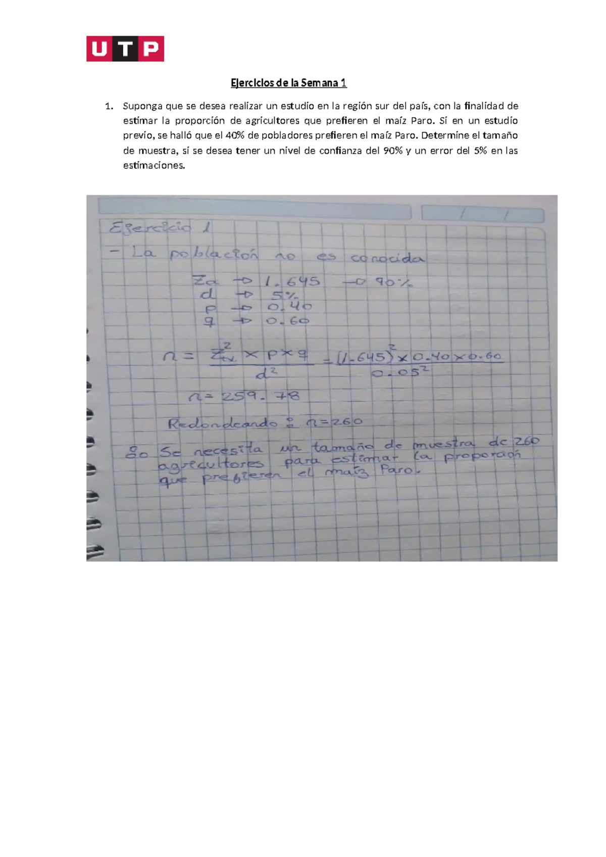 Ejercicios semana 1 - buena - Ejercicios de la Semana 1 Suponga que se ...