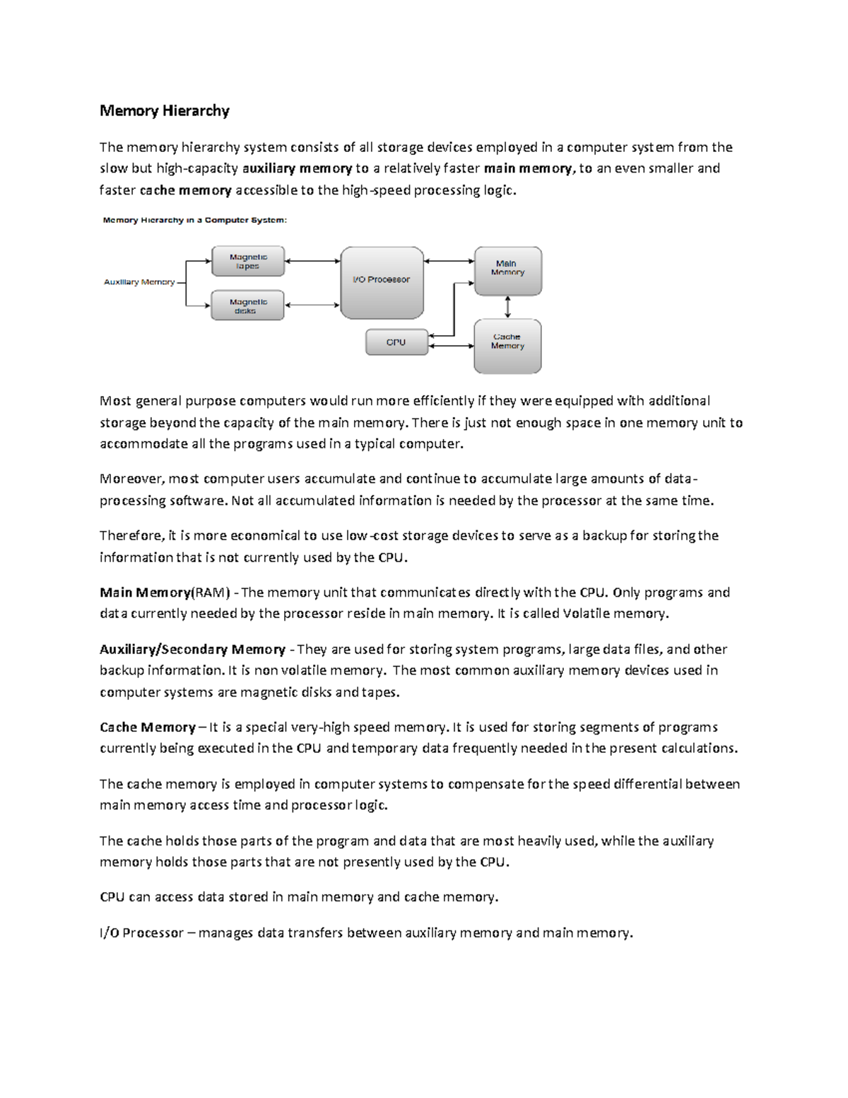 CO Unit 8 - Memory Hierarchy The memory hierarchy system consists of all storage devices ...