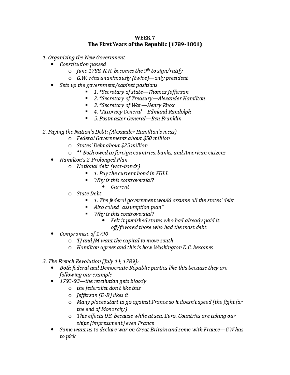 Final Exam study notes - WEEK 7 The First Years of the Republic (1789 ...
