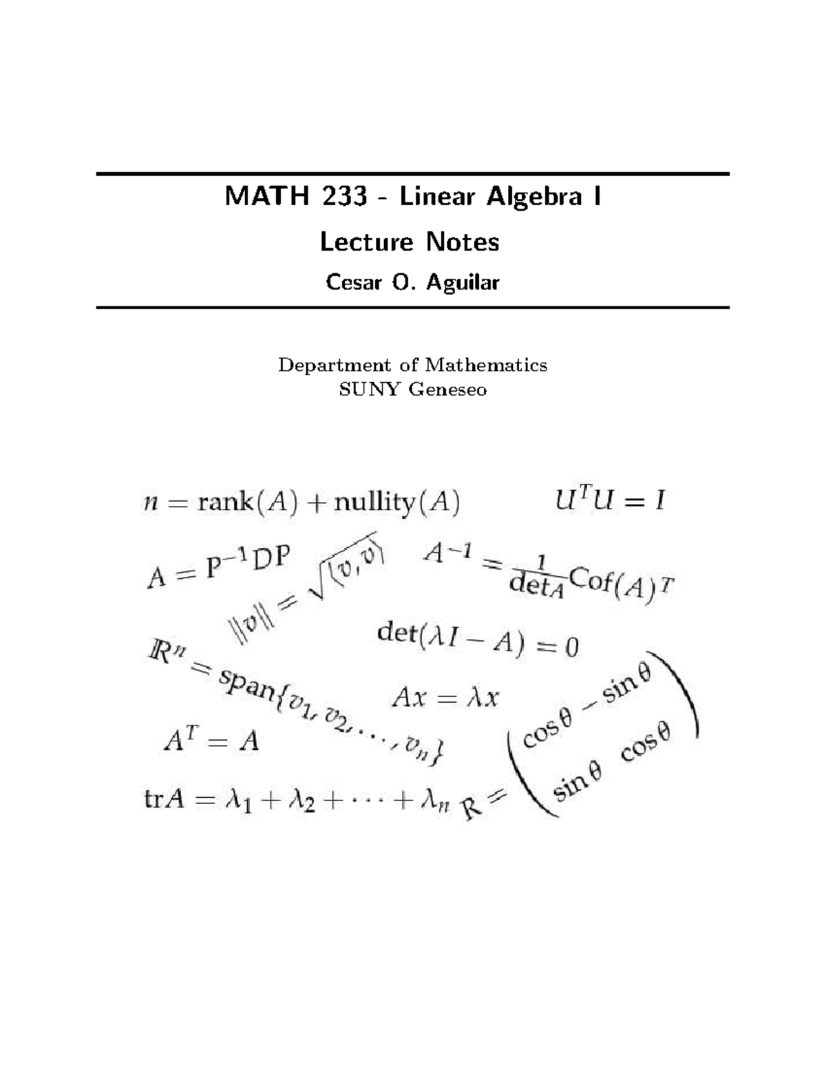 Main notes - nil - MATH 233 - Linear Algebra I Lecture Notes Cesar O ...
