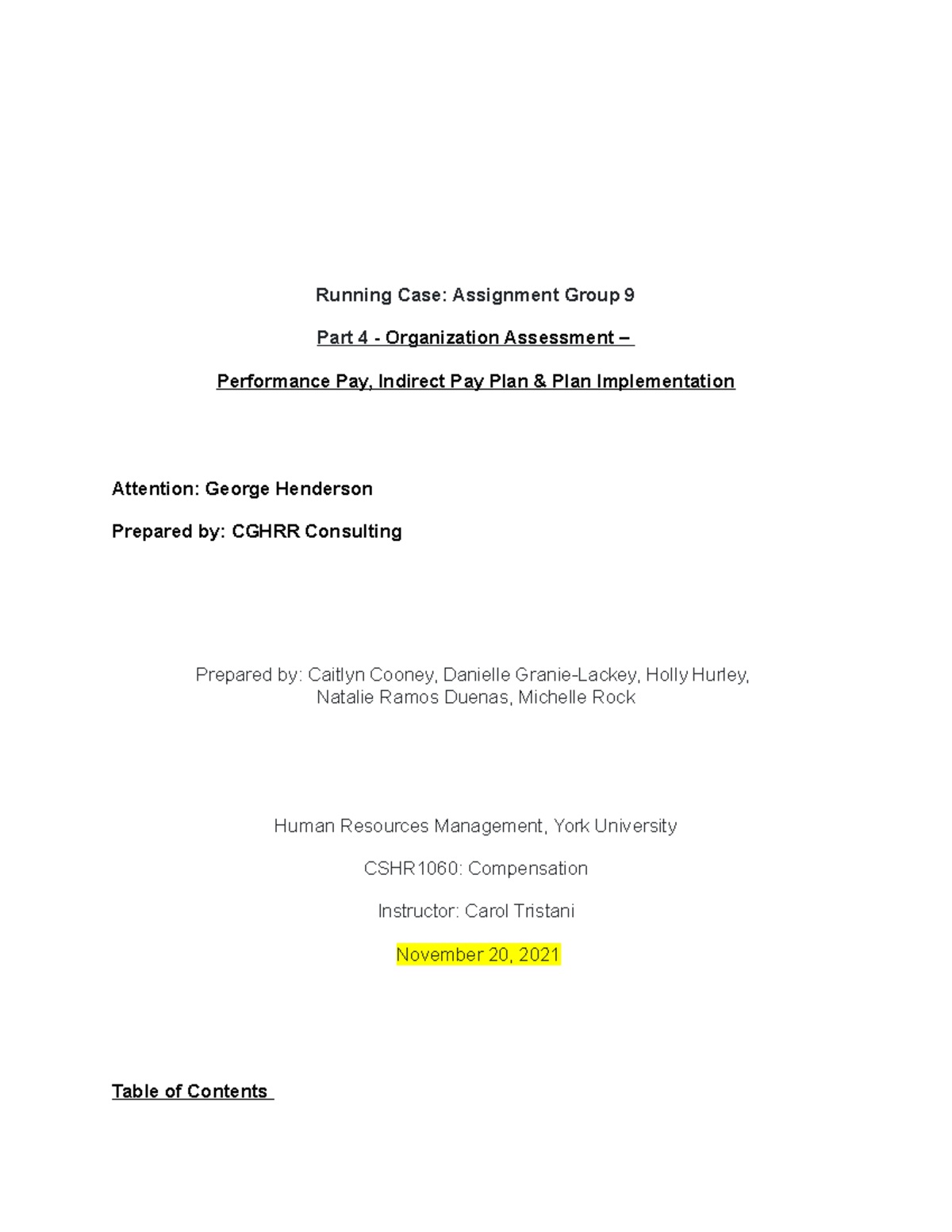 Running Case - Part 4 - Draft 1 - Running Case: Assignment Group 9 Part 4 - Organization ...