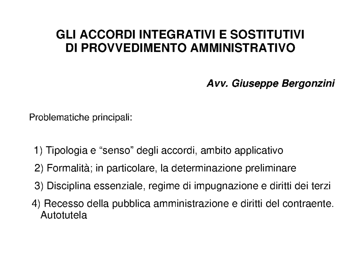 Accordi sostitutivi integrativi - GLI ACCORDI INTEGRATIVI E SOSTITUTIVI DI PROVVEDIMENTO - Studocu