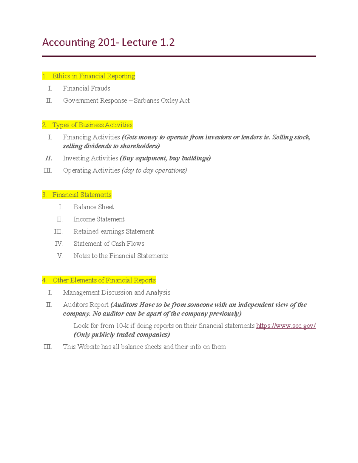 Accounting 201 - Accounting 201- Lecture 1. Ethics in Financial ...