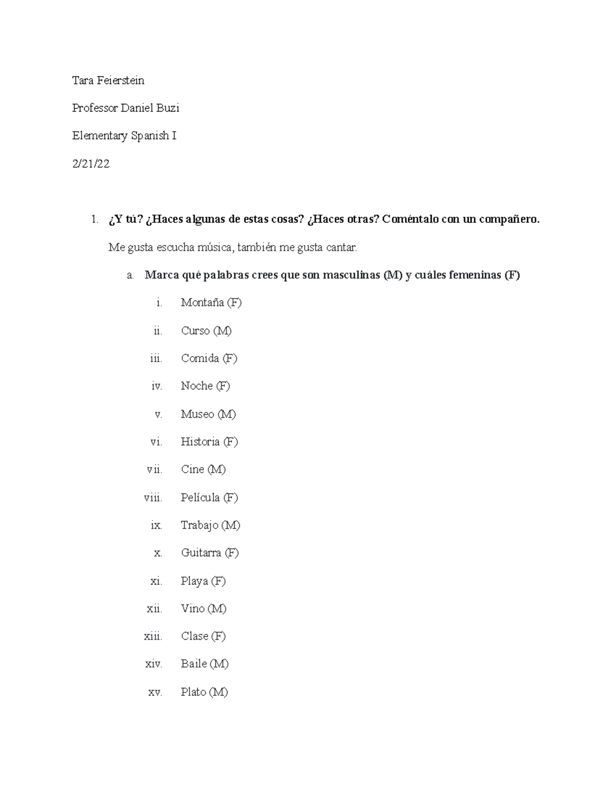 Tarea: 14 de febrero - Fun - Tara Feierstein Professor Daniel Buzi ...