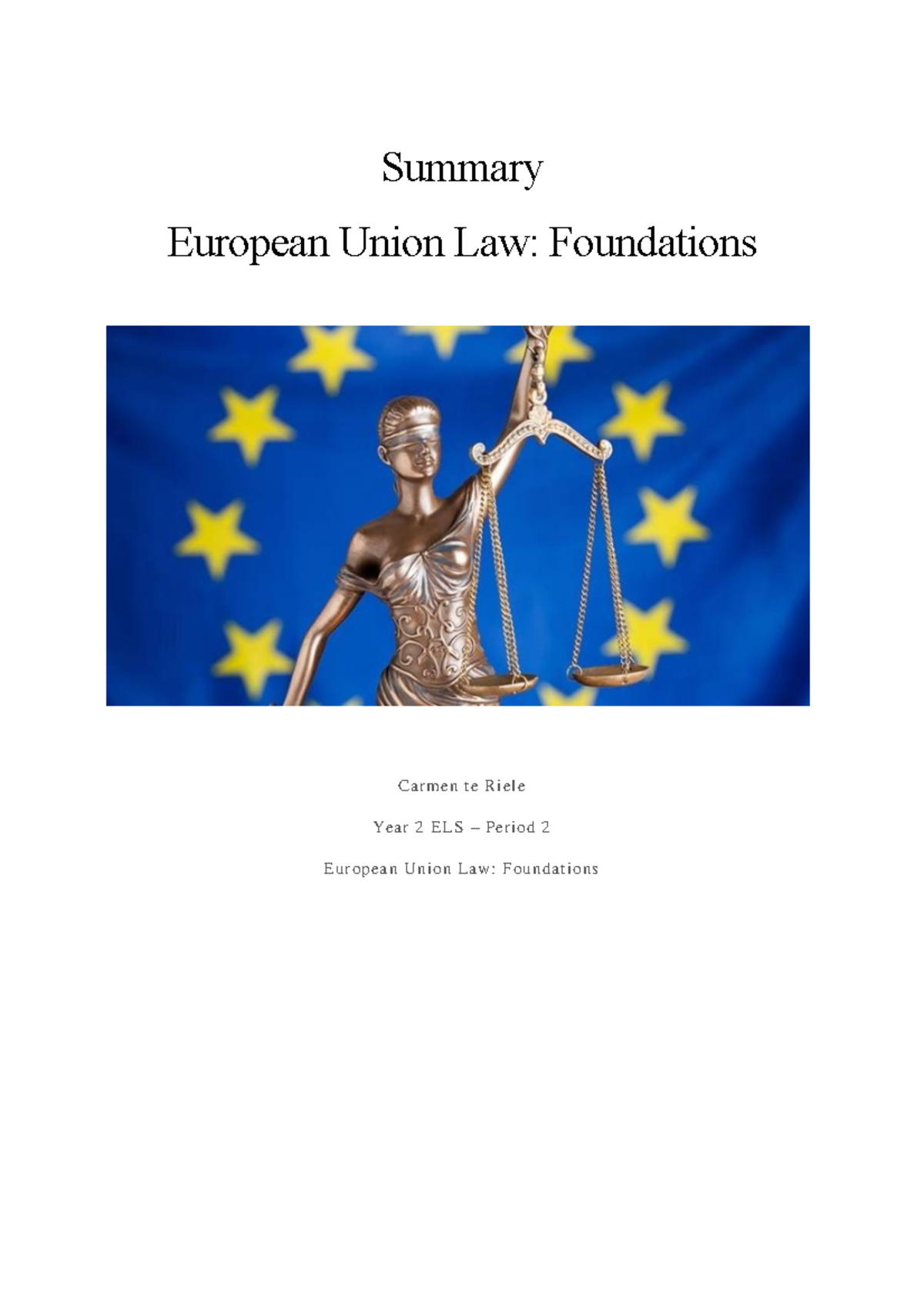 European Union Law Foundations Studeersnel european-union-law-foundations-studeersnel