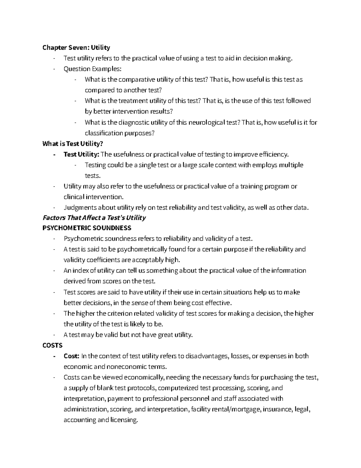 Chapter 7 Notes - Chapter Seven: Utility - Test utility refers to the ...