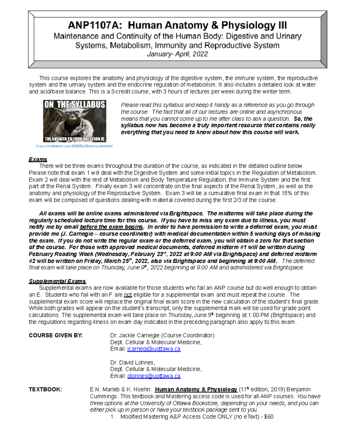 ANP1107 Syllabus 2022 - This course explores the anatomy and physiology ...