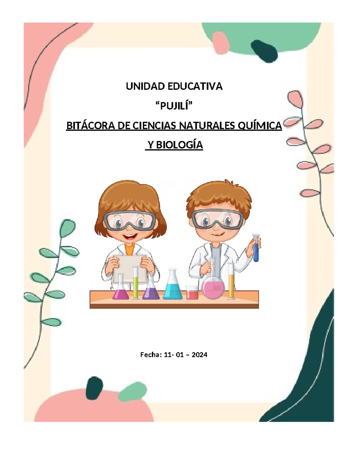 Bitácora de Ciencias Naturales Química y Biología - UNIDAD EDUCATIVA ...