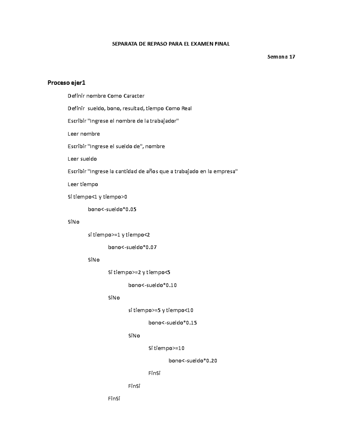 Taller - Tarea academica - SEPARATA DE REPASO PARA EL EXAMEN FINAL Semana 17 Proceso ejer ...