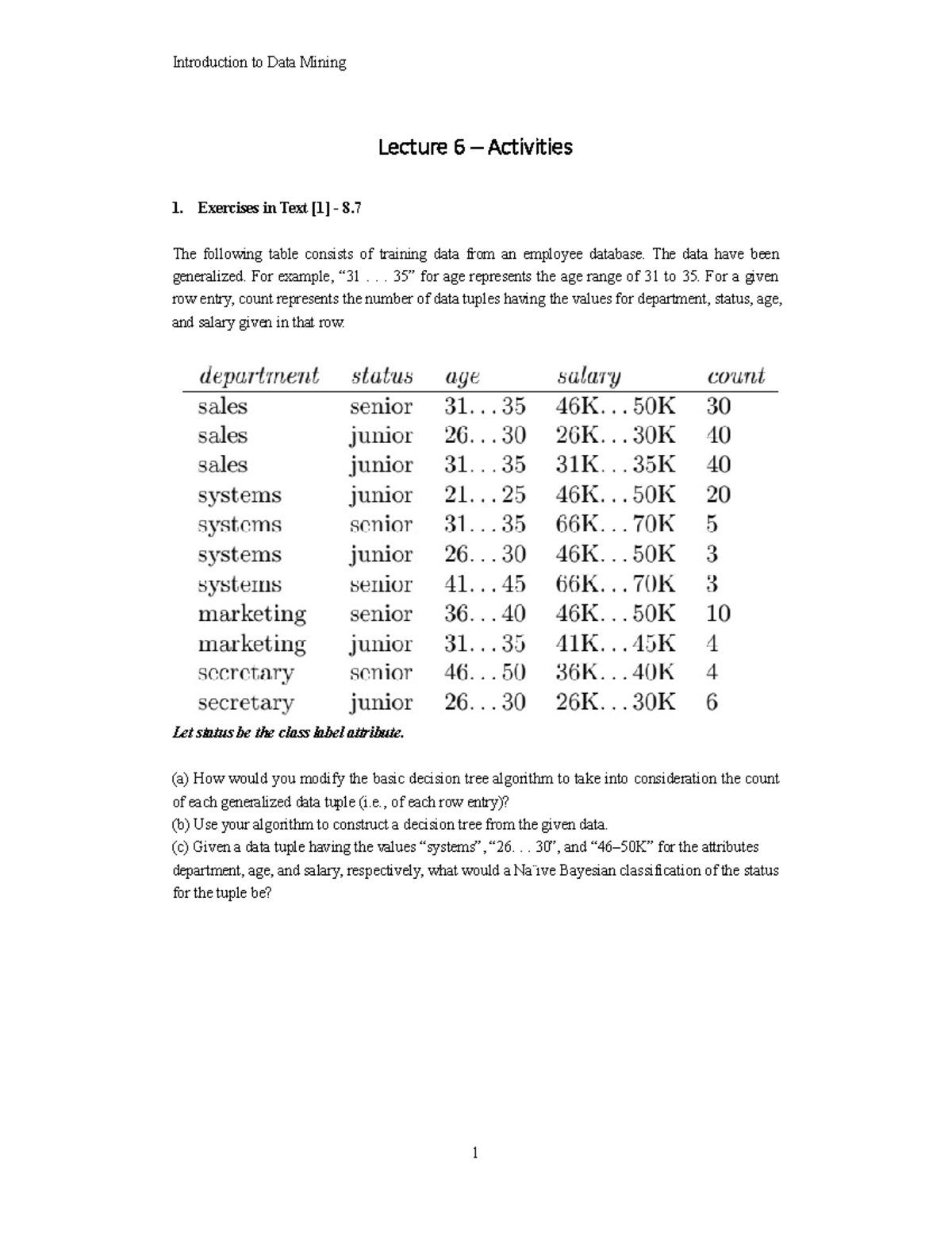 Lec6-Activities - do in class for bonus - Introduction to Data Mining 1 Lecture 6 – Activities ...