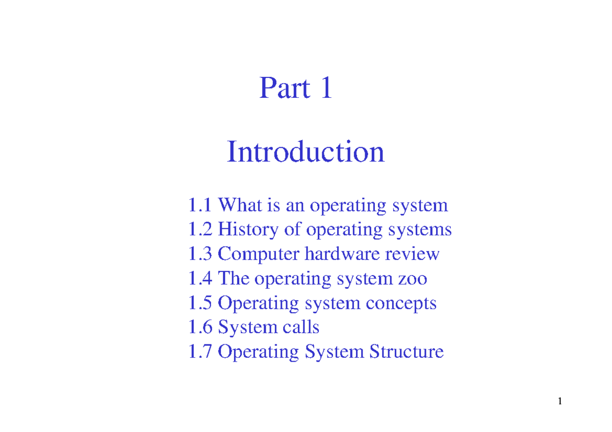 OS-Part-01 - OSG202 - Introduction Part 1 1 What is an operating system 1 History of operating ...