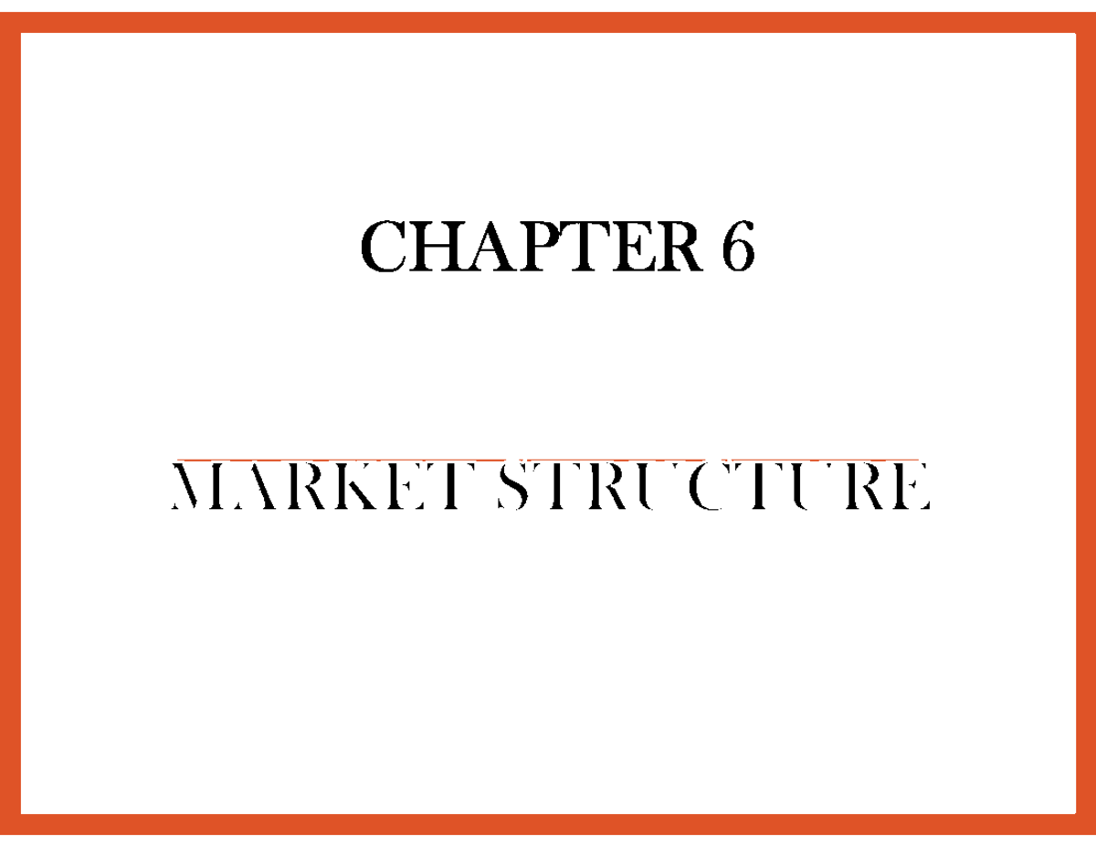 Chapter 6 Market Structures - Profit Maximization Total Revenue (TR ...