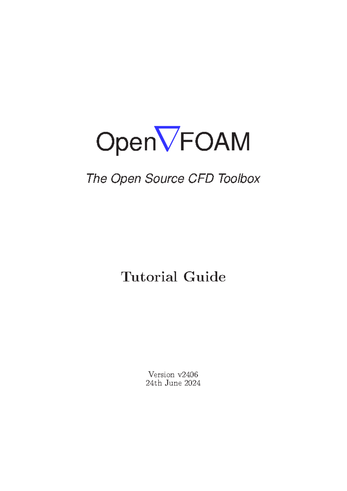 Tutorial Guide - Open∇FOAM The Open Source CFD Toolbox Tutorial Guide ...