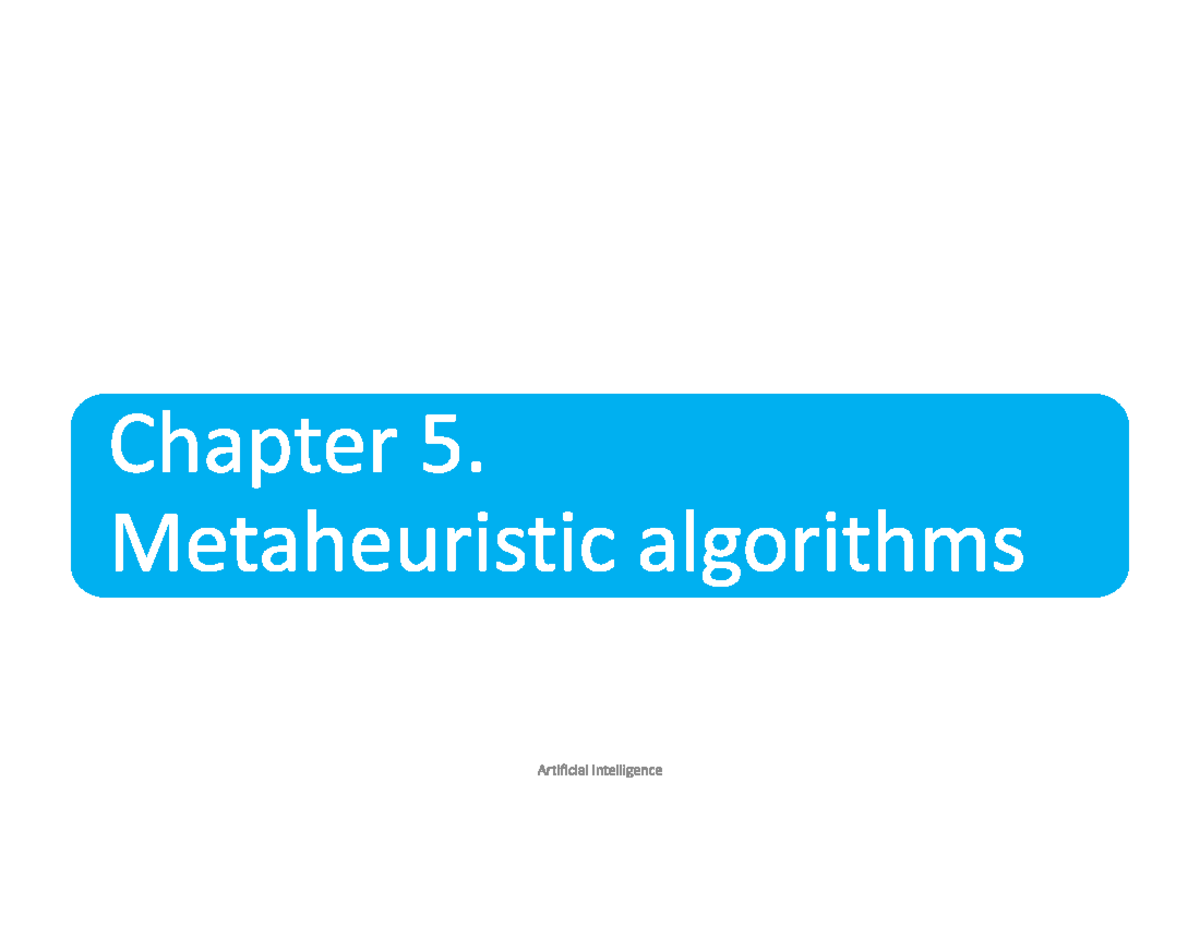 Chapter 5. Metaheuristic algorithms - A.I And Applications - Studocu