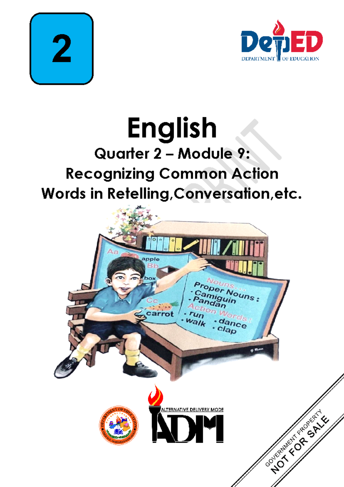 Eng2 Q2 Mod9 recognizecommonactionwordsinretellingcoversationetc ...