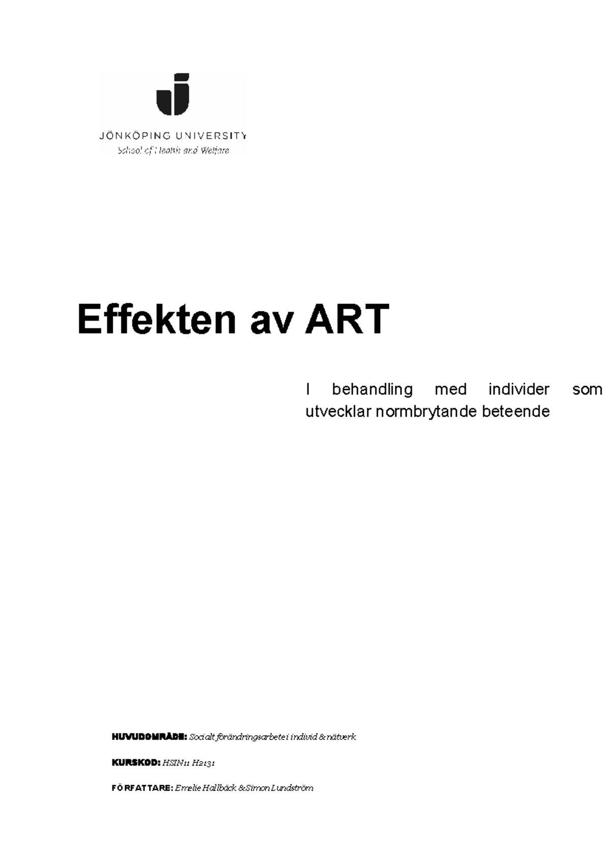 B-uppsats om effekter av ART - Effekten av ART I behandling med ...
