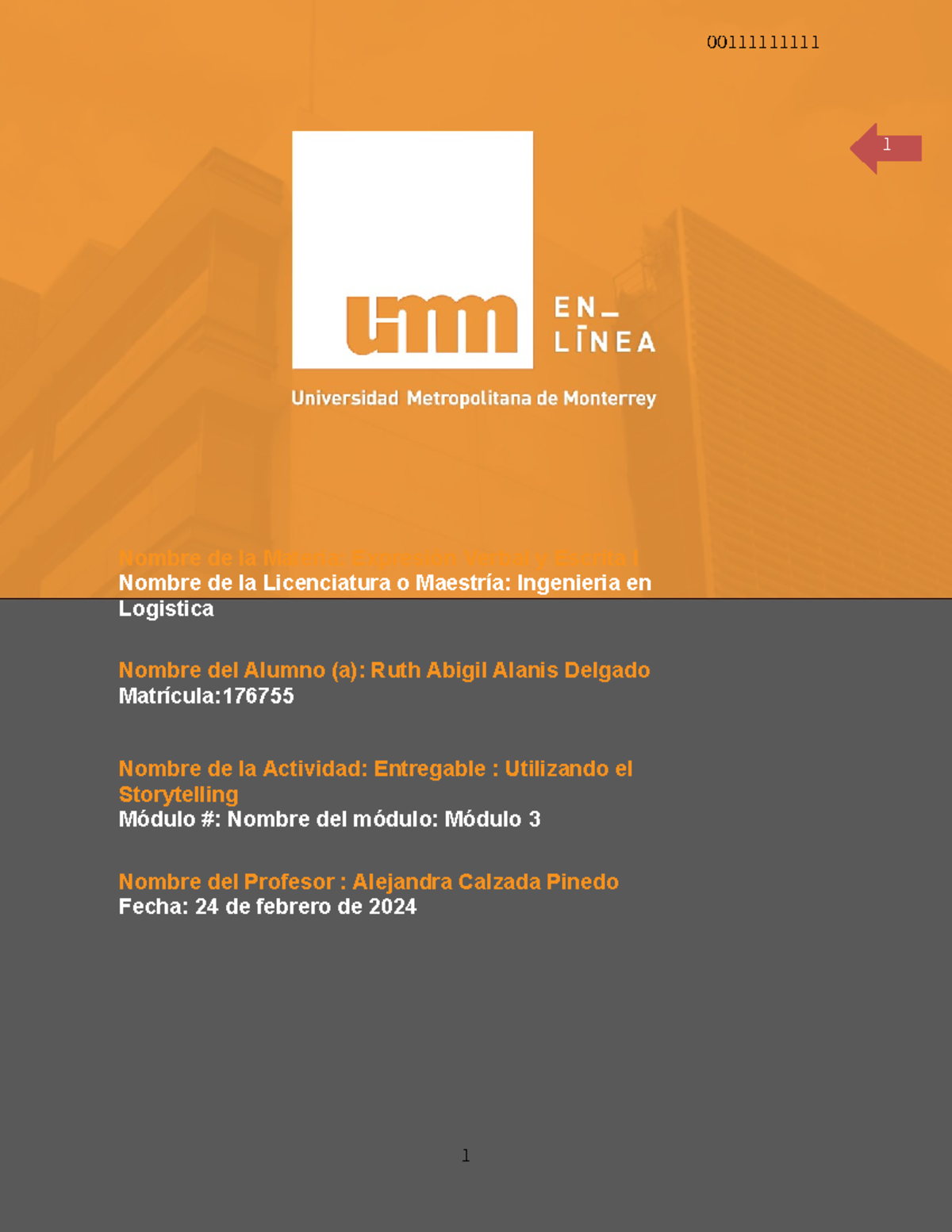 Modulo 3 Utilizando el Storytelling Ruth Alanis Delgado - 1 Nombre de ...