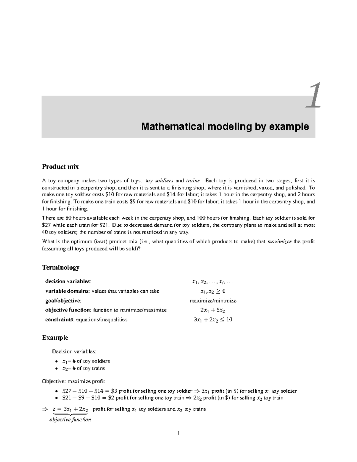INDU 323-Lec 01 - INDU 323-Lec 01 - 1 Mathematical modeling by example Product mix A toy company ...