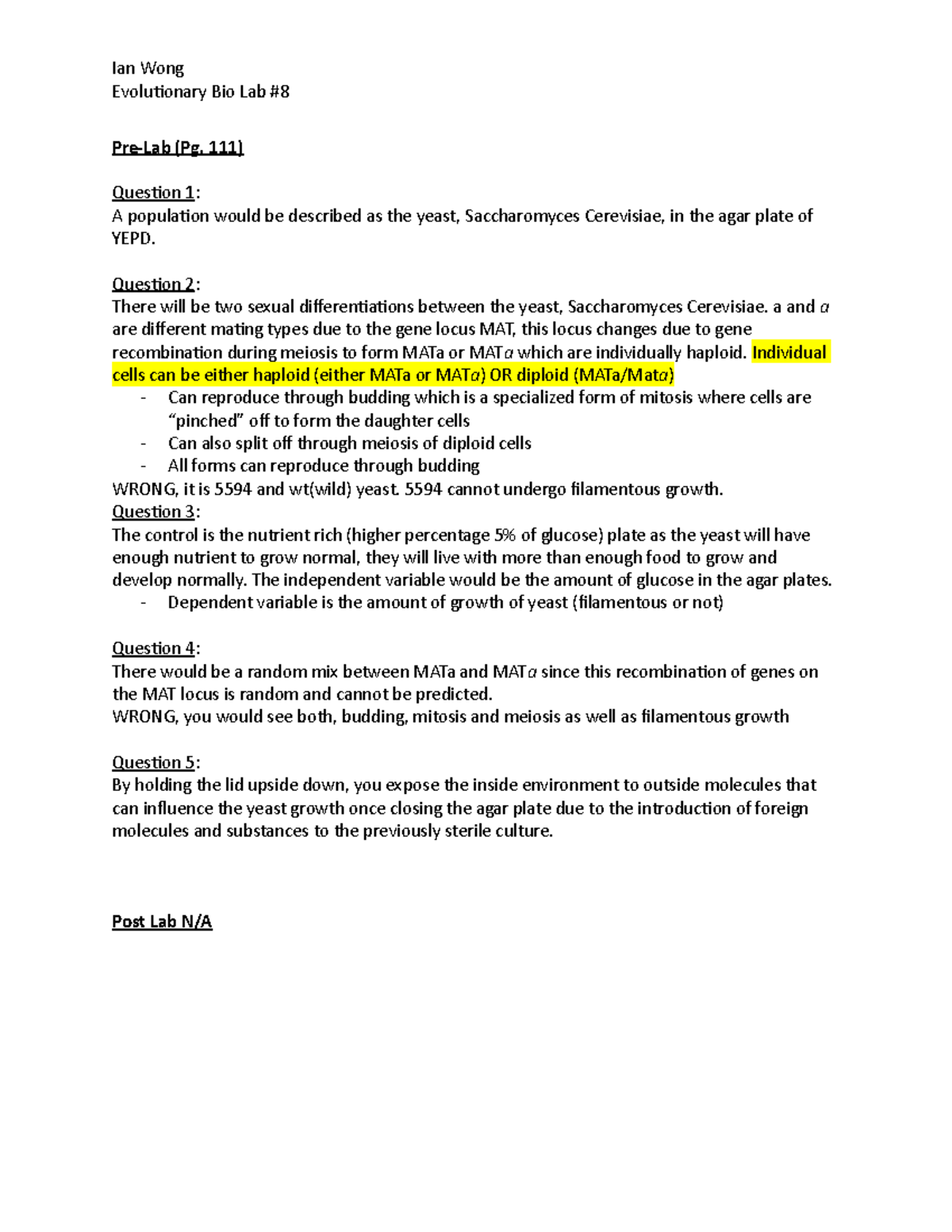 Lab 8 - lab work - Ian Wong Evolutionary Bio Lab # Pre-Lab (Pg. 111) Question 1: A population ...