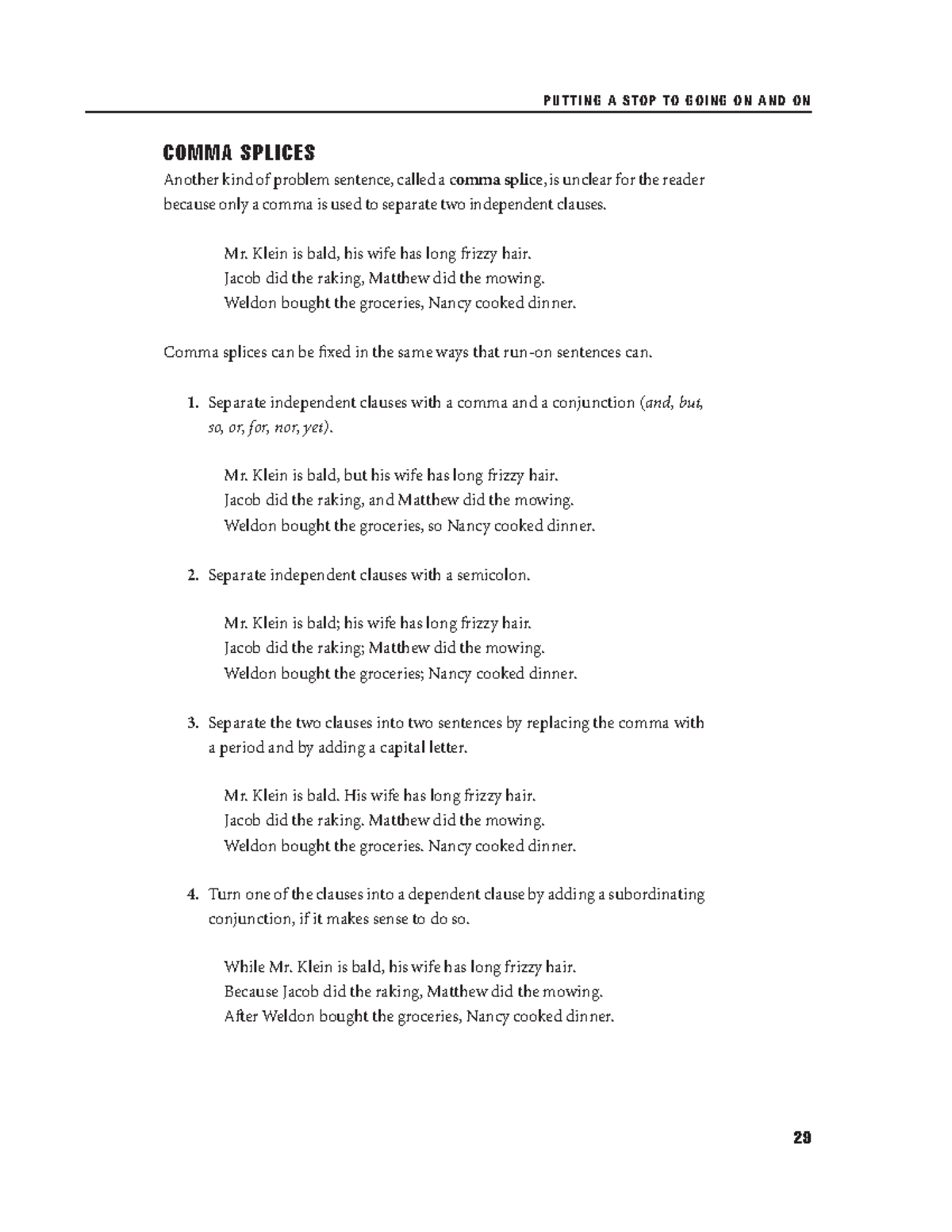 Grammar Review- Comma Splices - PUTTING A STOP TO GOING ON AND ON COMMA ...