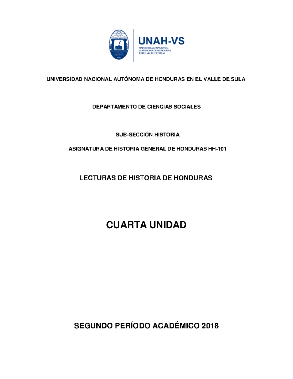 Lecturas DE Historia DE Honduras IV Unidad - UNIVERSIDAD NACIONAL ...