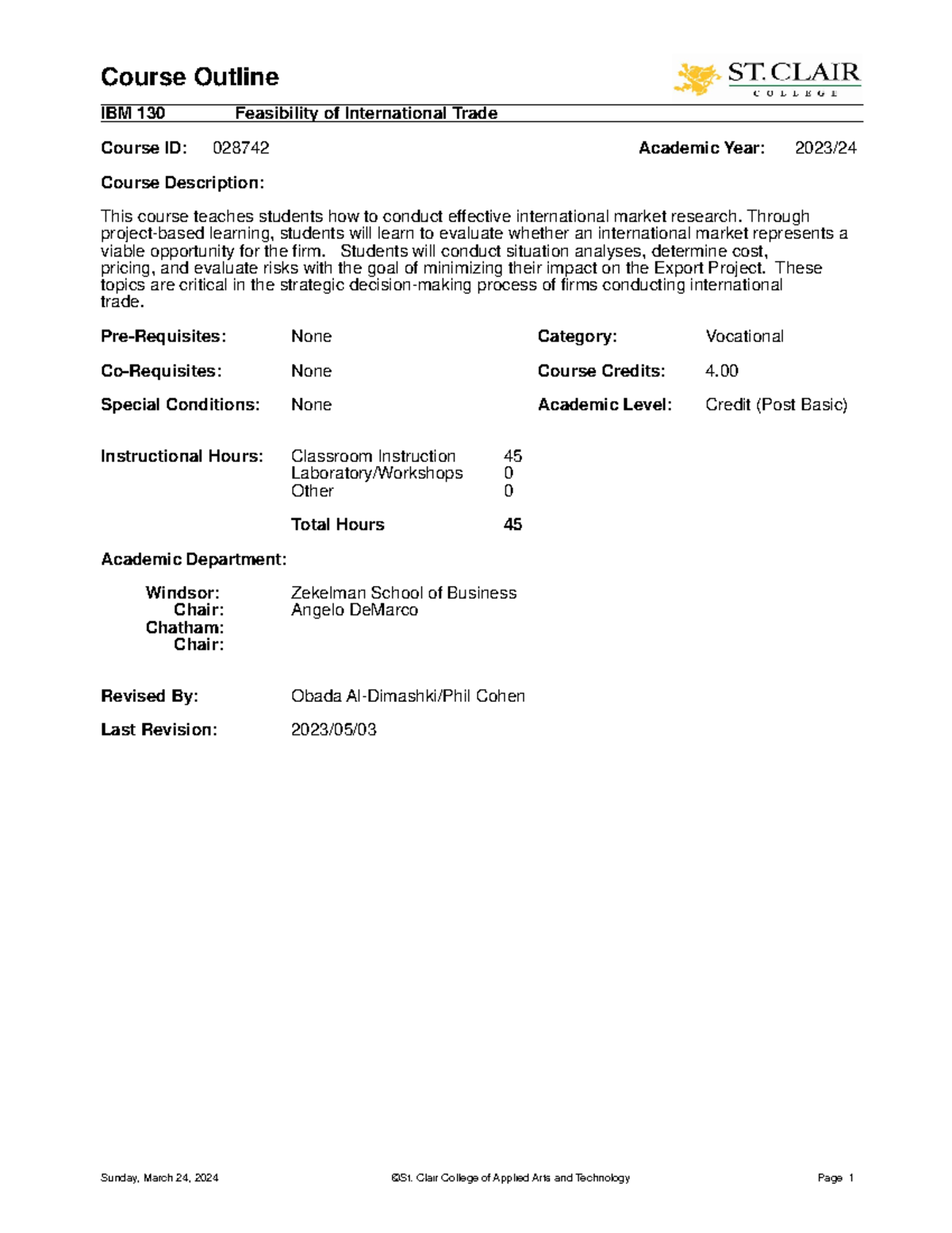 0861214 Course Outline IBM 130 - Course ID: 028742 Academic Year: 2023 ...
