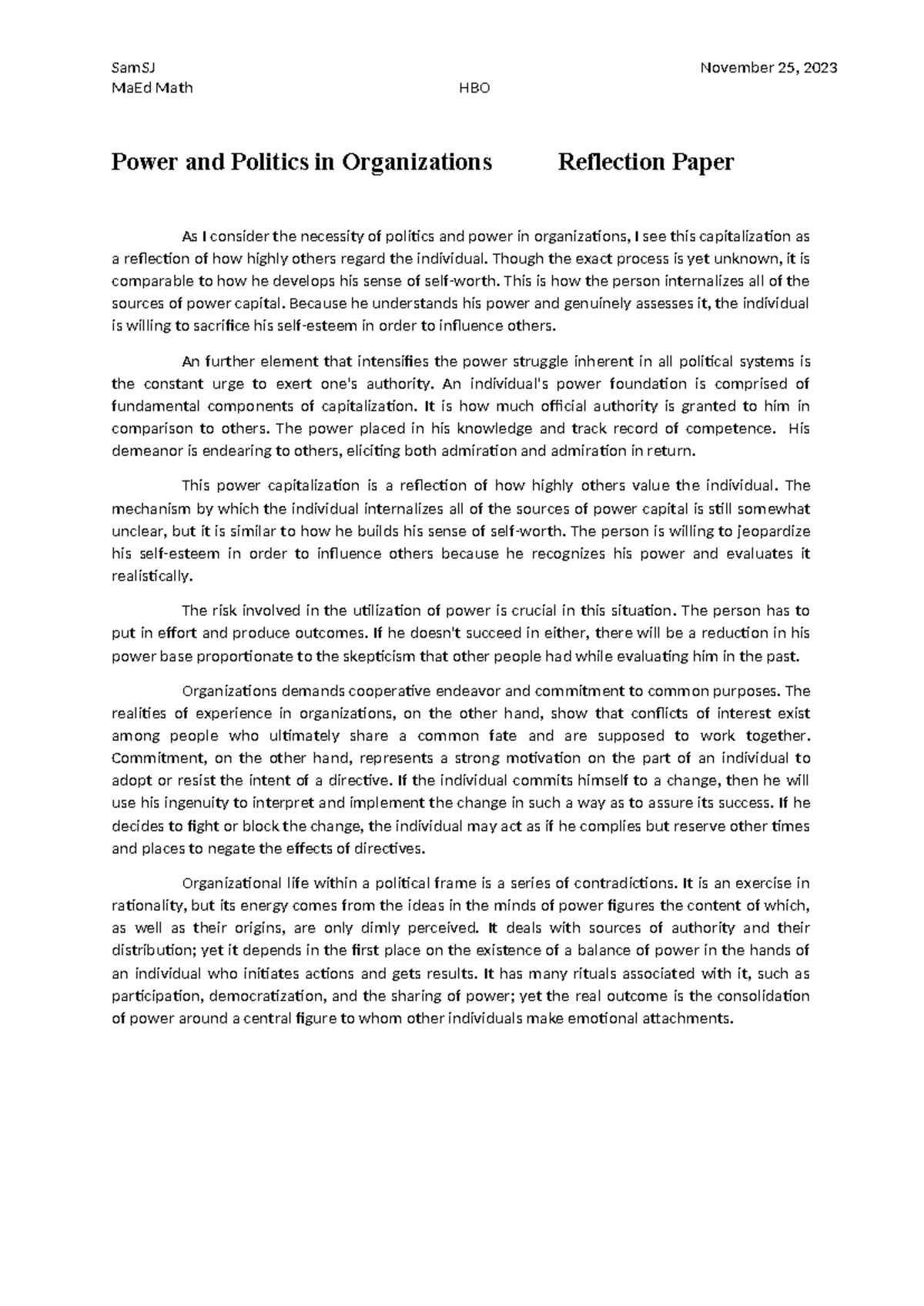 Power and Politics in Organizations Reflection Paper - Though the exact ...