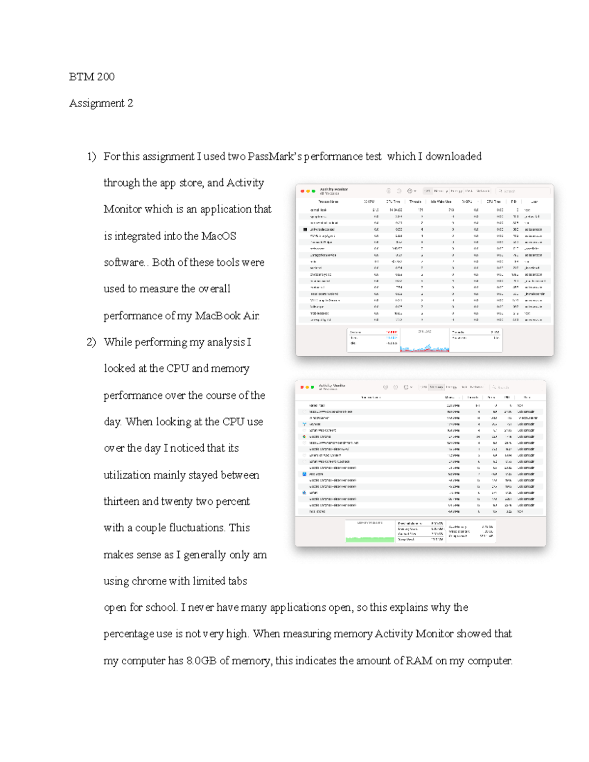 BTM 200 assigmnet 2 - BTM 200 Assignment 2 For this assignment I used two PassMark’s performance ...