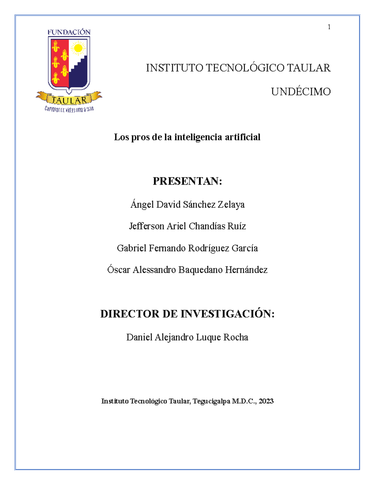 Tesis de investigación - INSTITUTO TECNOLÓGICO TAULAR UNDÉCIMO Los pros ...