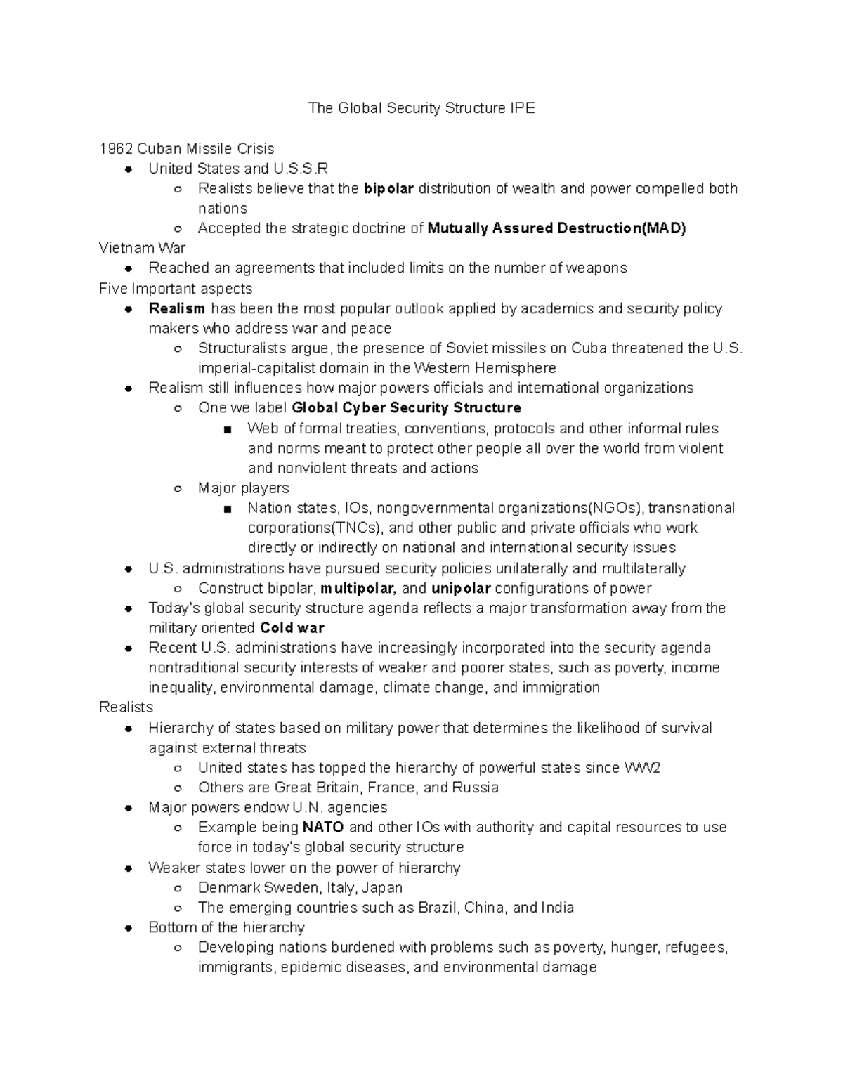 The Global Security Structure IPE - S.S Realists believe that the ...