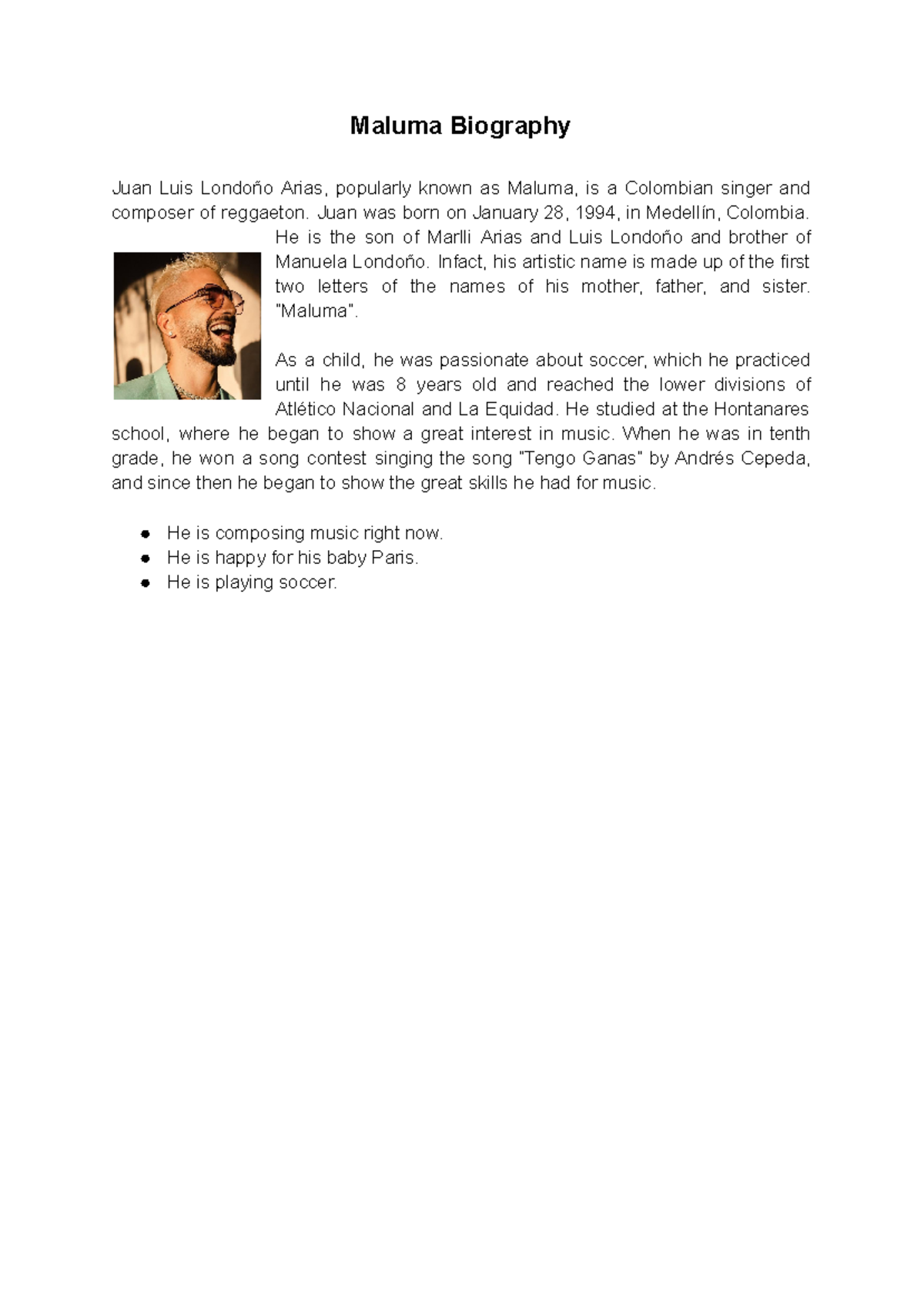 Inglés - Maluma Biography Juan Luis Londoño Arias, popularly known as ...
