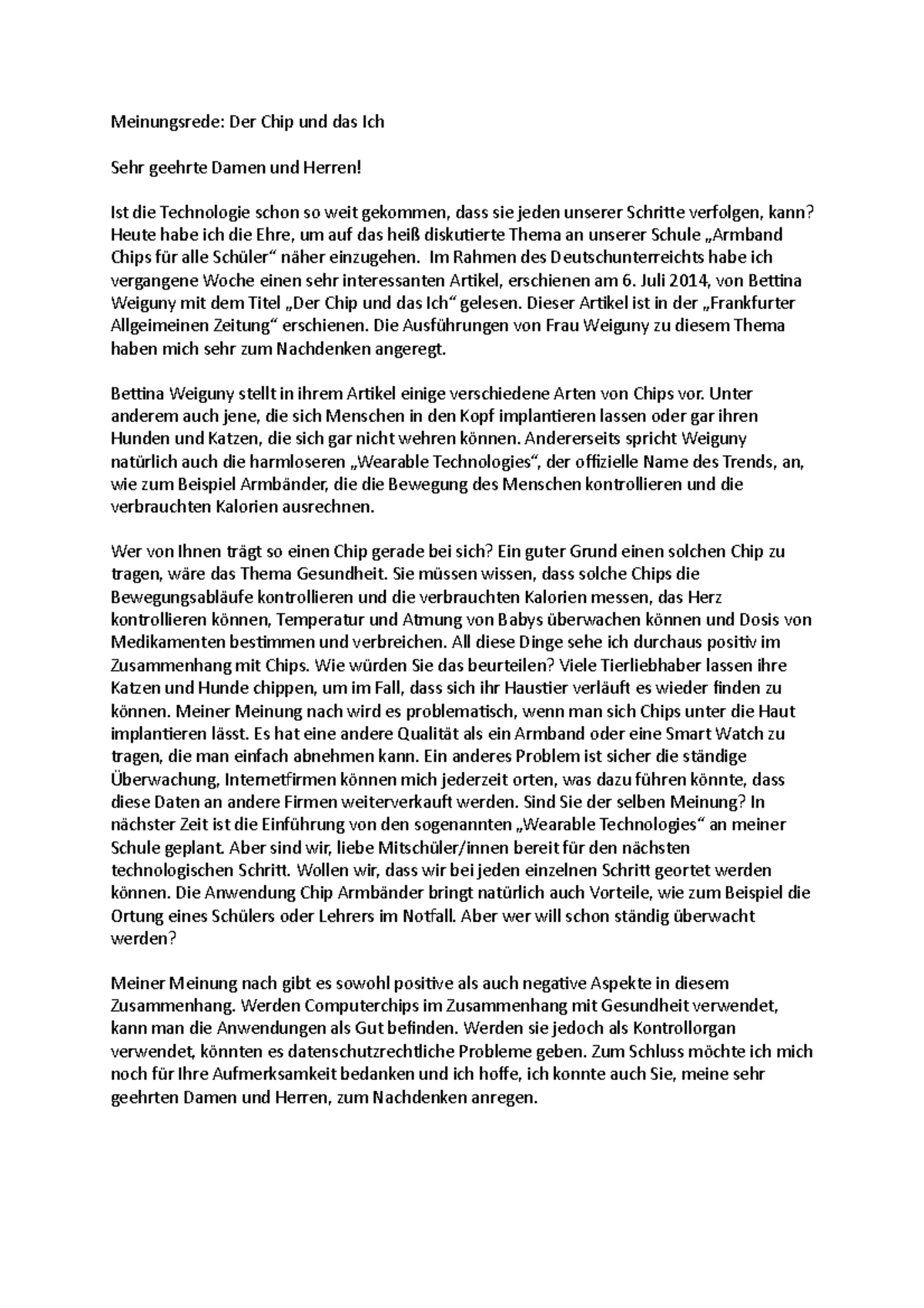 Der Chip und das Ich - Meinungsrede: Der Chip und das Ich Sehr geehrte ...