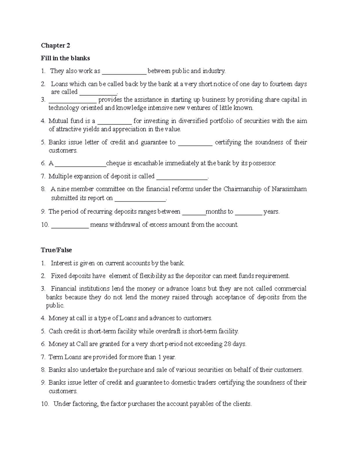Chapter 2 - Chapter 2 Fill in the blanks They also work as ...