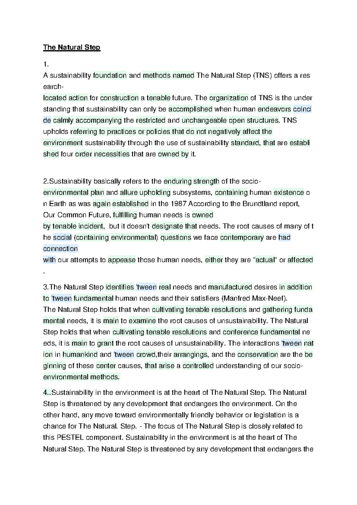 The Natural Step - The organization of TNS is the under standing that ...