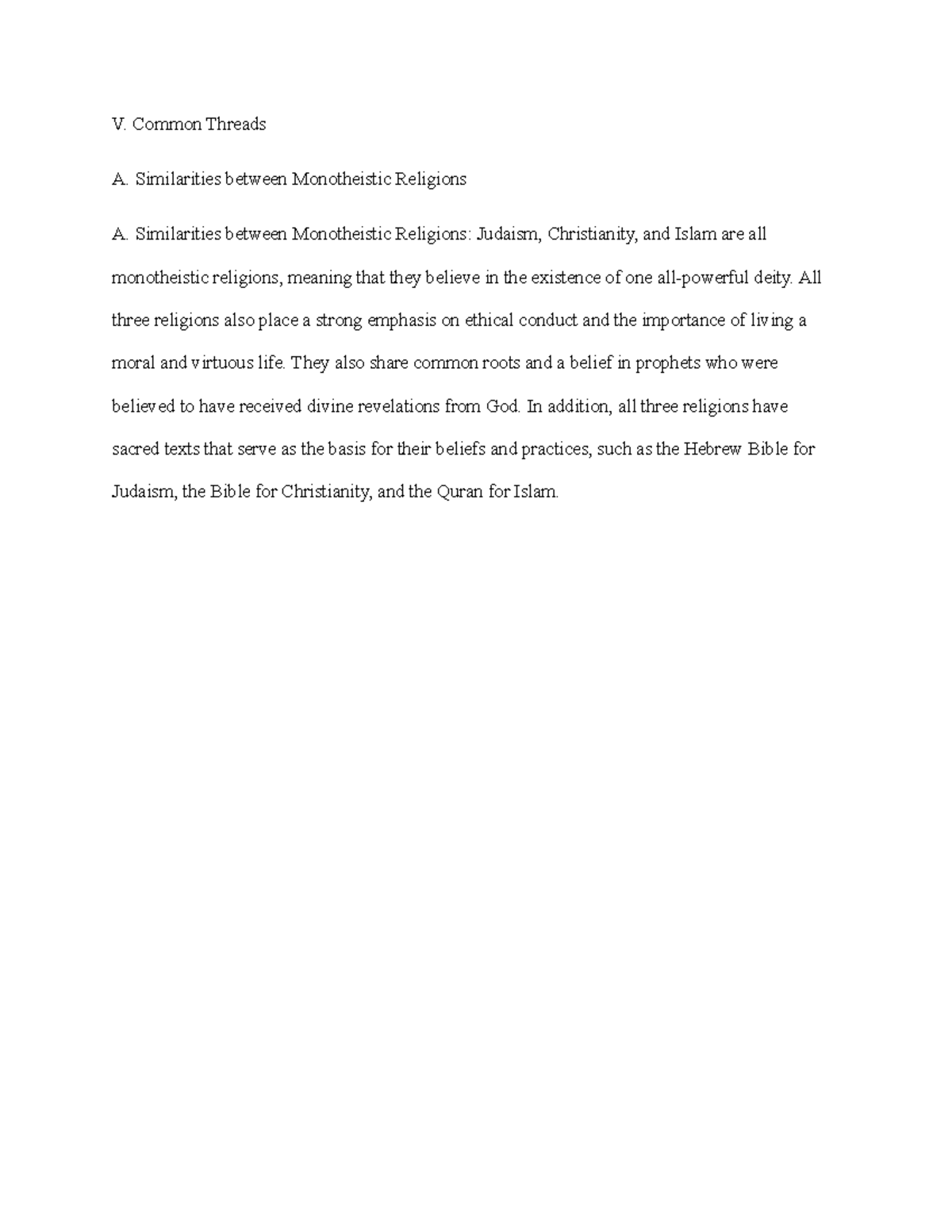 Monotheism 5 - V. Common Threads A. Similarities between Monotheistic ...