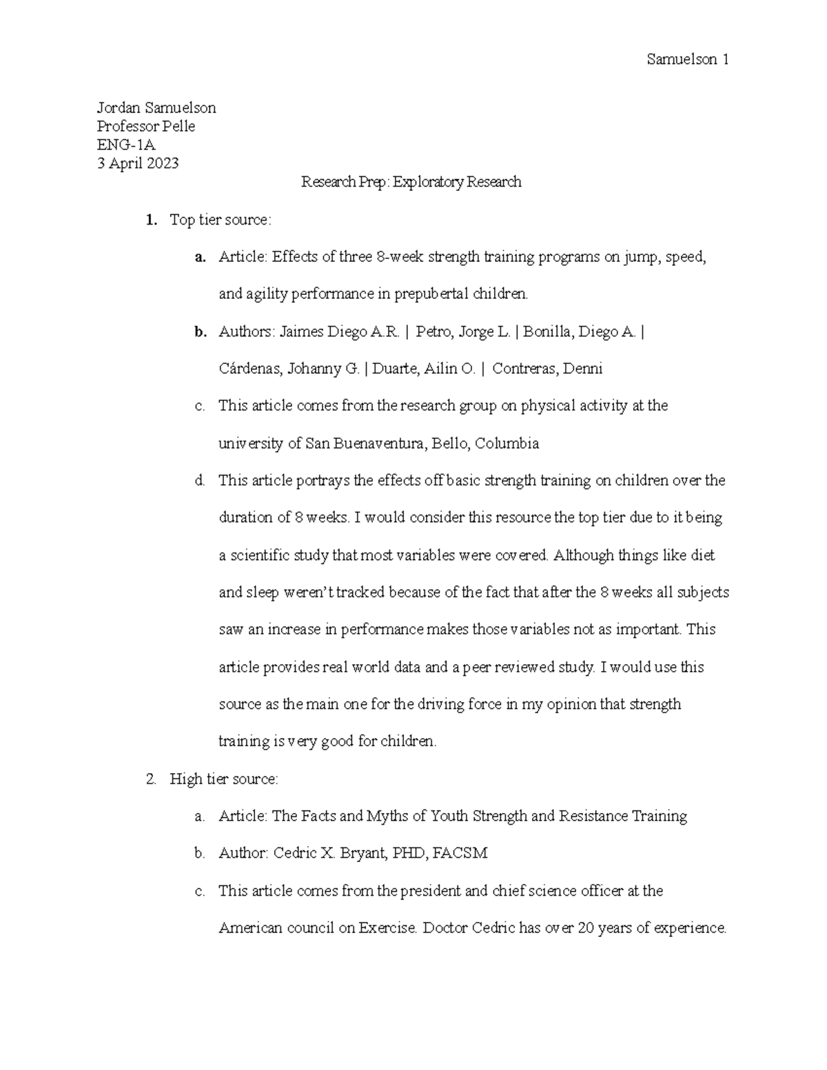 Research Prep - Exploratory Research - Samuelson 1 Jordan Samuelson ...