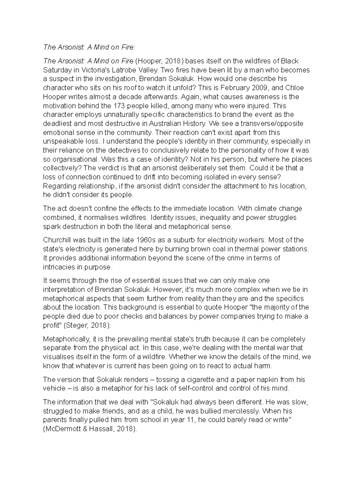 The Arsonist A Mind on Fire Presentation Summary. It provides ...