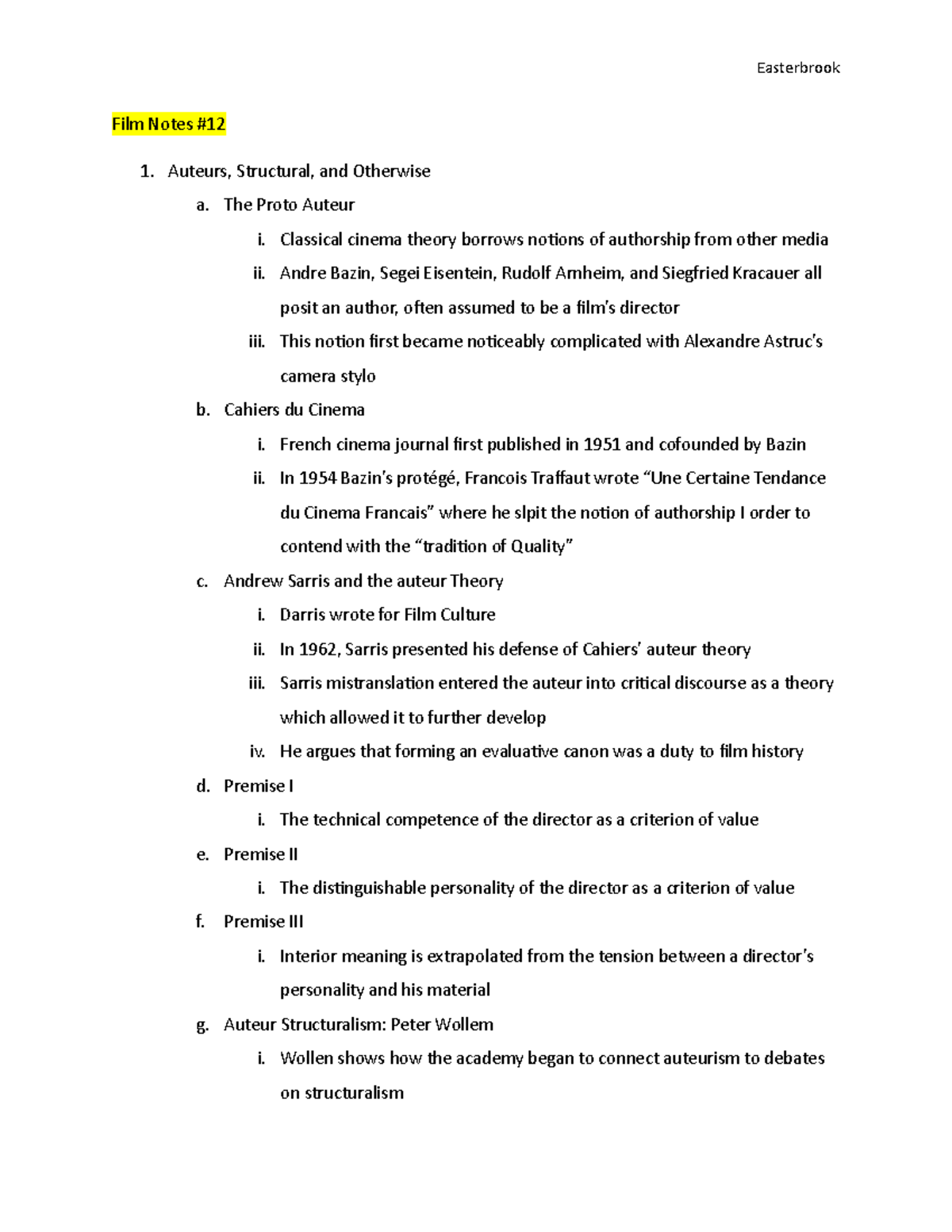 Film lecture Notes #12 - Easterbrook Film Notes #12 1. Auteurs ...