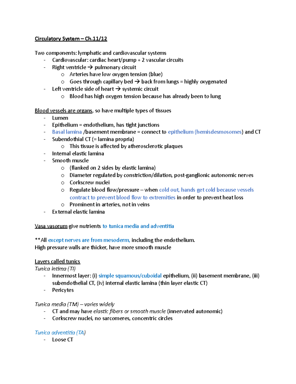 Ch11-12 notes - Circulation - Circulatory System Two components ...