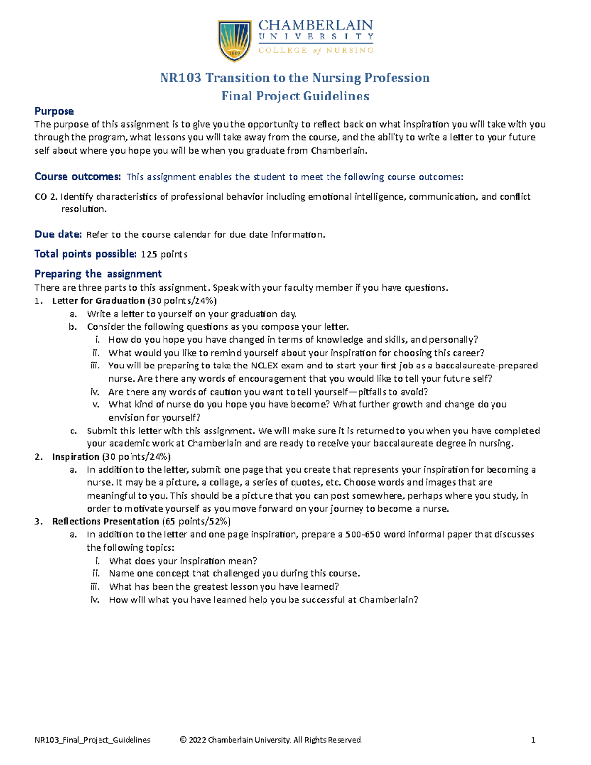 NR103 Final Project Guidelines BSN-OL MAY22-2 - NR103 Transition to the Nursing Profession Final ...