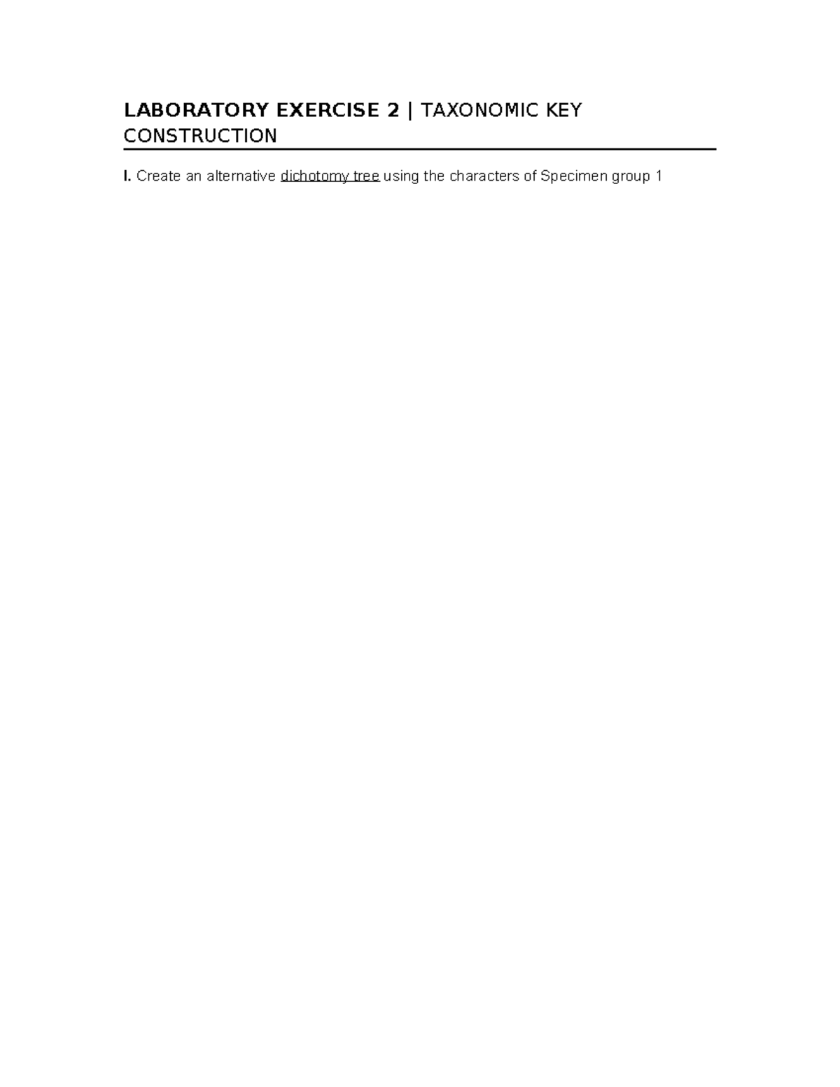 Laboratory Exercise 2 - LABORATORY EXERCISE 2 | TAXONOMIC KEY CONSTRUCTION I. Create an ...