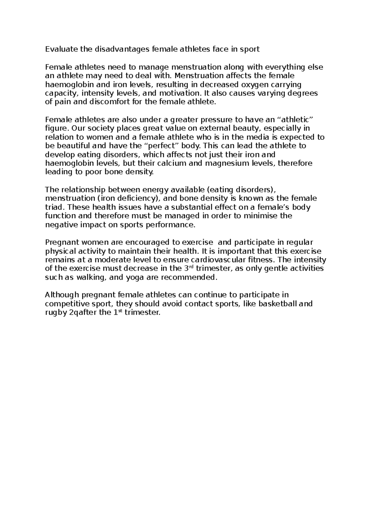 Evaluate the disadvantages female athletes face in sport - Menstruation ...